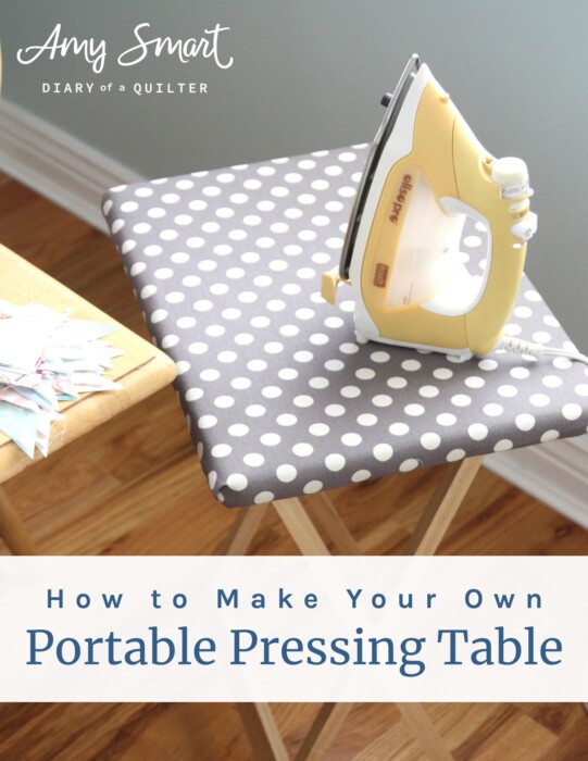 How to Make Your Own Portable Pressing Table - Diary of a Quilter - a ...