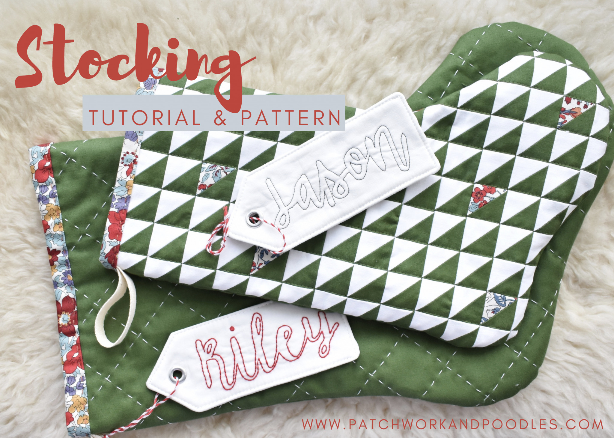 Handmade Christmas Stocking Tutorials - Diary of a Quilter