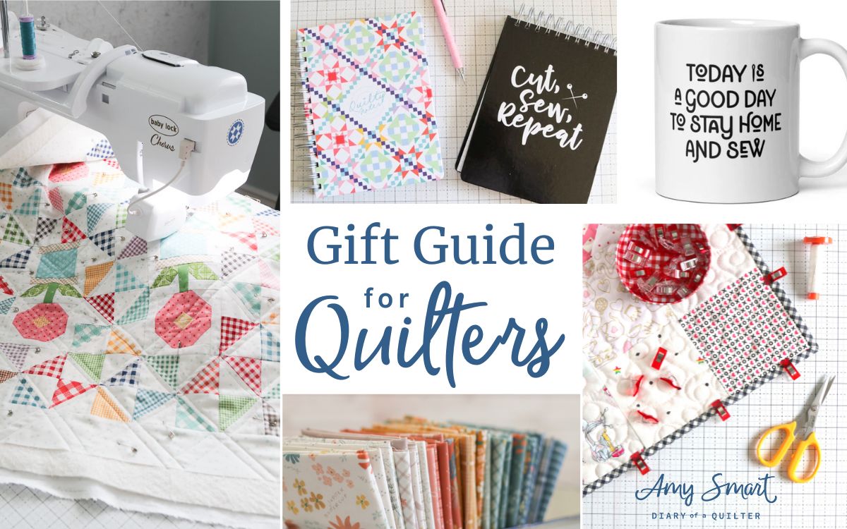 Gift Guide for Quilters - Diary of a Quilter - a quilt blog