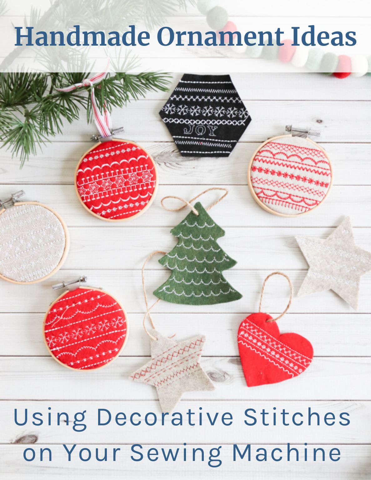 Christmas Ornaments with Decorative Machine Stitching - Diary of a ...