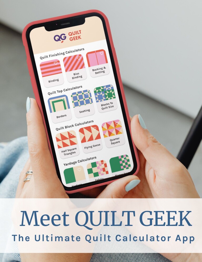 How to Calculate Backing with Quilt Geek, the Quilting Calculator App